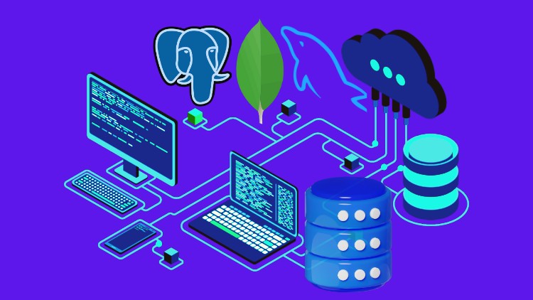 Mysql Postgresql And Mongodb Database Design Masterclass Free Courses With Certificates