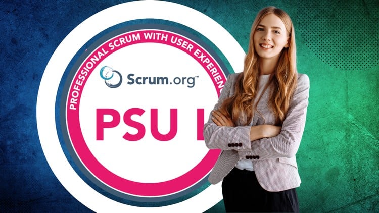 PSU – Master Professional Scrum with UX Certification - Free Courses ...