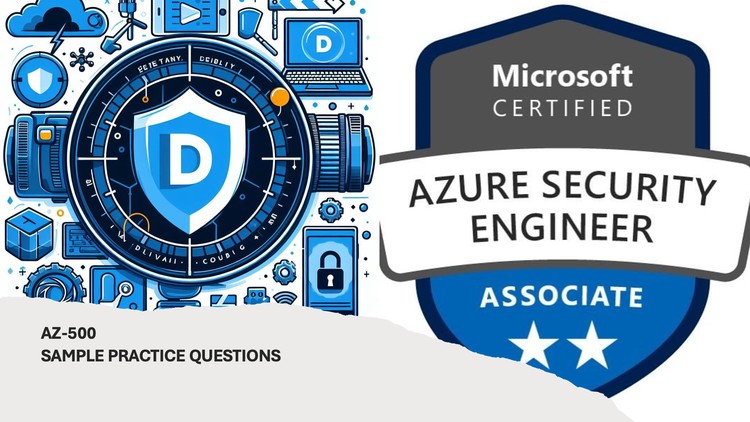 AZ-500: Microsoft Azure Security Technologies – Apr 2025 - Free Courses ...