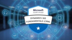 MB-910: Microsoft Certified Dynamics 365 Fundamentals (CRM) - Free ...